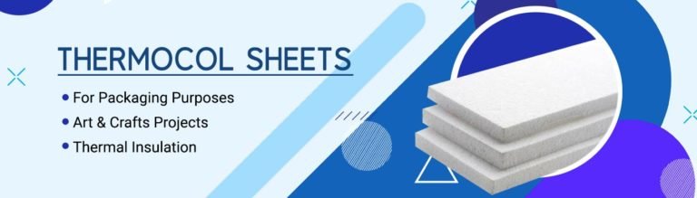 Thermocol Sheets Manufacturer, Thermocol Sheet Supplier in India